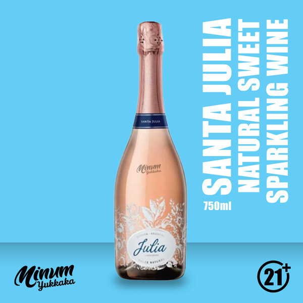 Santa Julia Natural Sweet Sparkling Wine 750ml | Minum Yuk Kaka